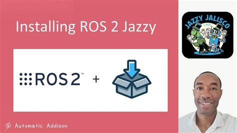 how to install ros 2 jazzy youtube