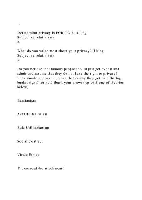 1 Define What Privacy Is For You Using Subjective Relativism Docx