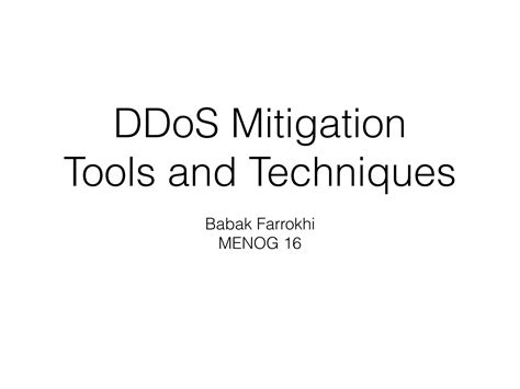 Ddos Mitigation Tools And Techniques Ppt