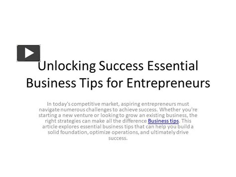 Ppt Unlocking Success Essential Business Tips For Entrepreneurs