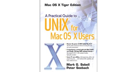 A Practical Guide To Unix For Mac Os X Users Book