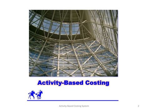 Activity Based Costing System PPTX
