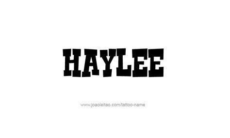 Haylee Name Tattoo Designs