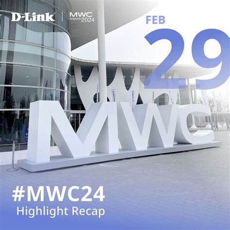 Dlink Taiwanpavilion Mwc2024 Mwcbarcelona Mobileworldcongress Gsma Private5g 5g Iot