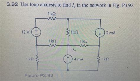 Solved 392 Use Loop Analysis To Find I0 In The Network In