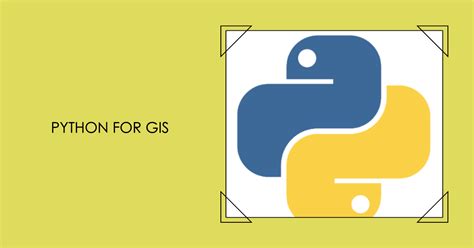 Introduction To Geographic Information System GIS Programming Python