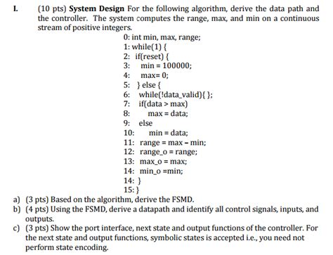 System Design For The Following Algorithm Derive The