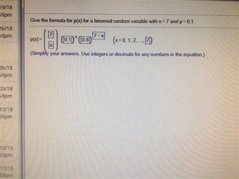 Solved 918 9pm Give The Formula For Px For A Binomial