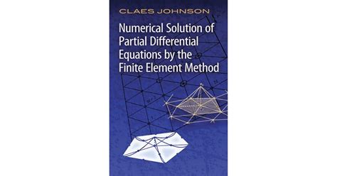 numerical solution of partial differential equations by the finite element method by claes johnson
