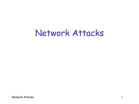 Ppt Network Attacks Powerpoint Presentation Free Download Id9697341