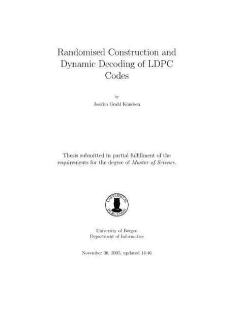 Randomised Construction And Dynamic Decoding Of Ldpc Codes