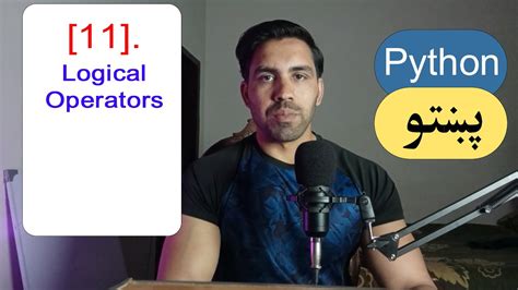 11 Logical Operators Python Pashto Course Youtube
