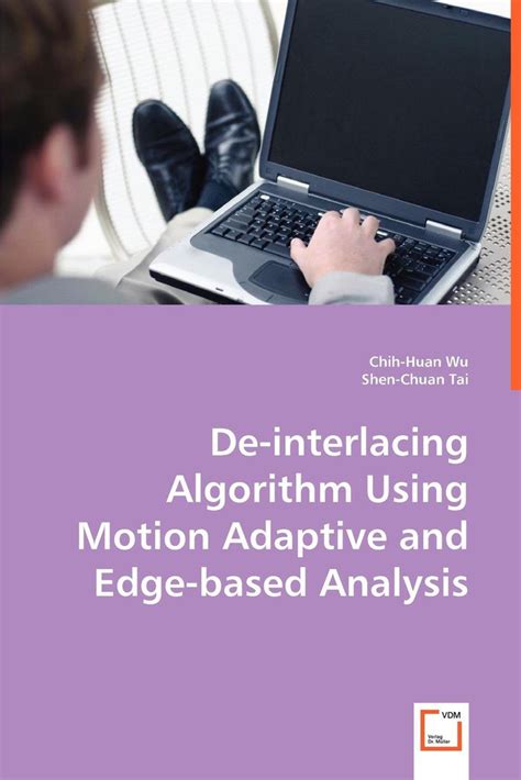 De Interlacing Algorithm Using Motion Adaptive And Edge Based Analysis