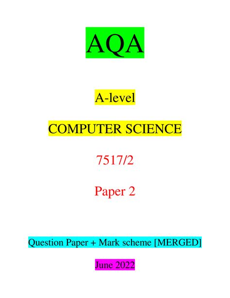 Aqa A Level Computer Science 75172 Paper 2 Question Paper Mark