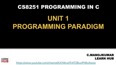 Cs8251 Programming In C Programming Paradigm Ppt