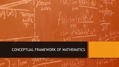 Conceptual Framework Of Mathematics Pptx