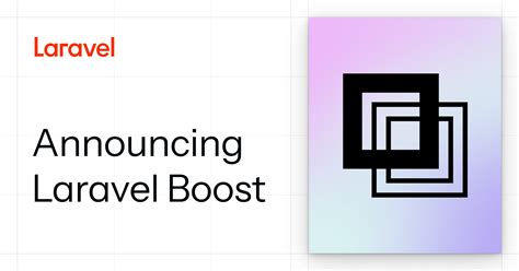 Announcing Laravel Boost Laravel The Php Framework For Web Artisans