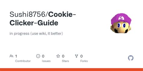GitHub Sushi8756 Cookie Clicker Guide In Progress Use Wiki It Better