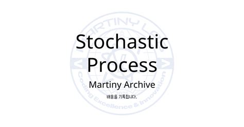 Stochastic Process