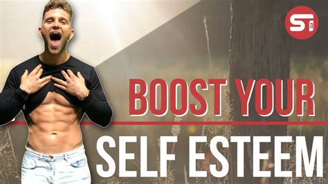 3 Steps To Boost Your Self Esteem In As Little As 24 Hours Youtube