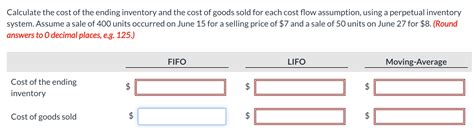Solved Calculate The Cost Of The Ending Inventory And The Chegg