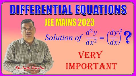 Important Problems In Variable Separable Differential Equations Sk Jani Basha Mathematics