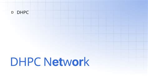Dhpc Network Dhpc