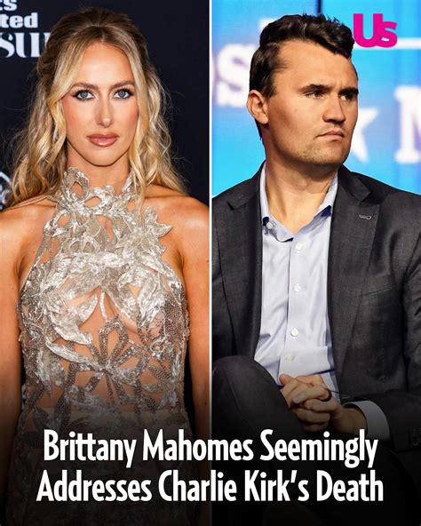 Us Brittany Mahomes Appeared To Weigh In On Charlie Kirks Death