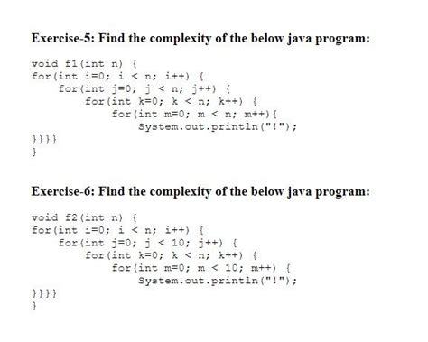Solved Exercise 4 Find The Complexity Of The Below