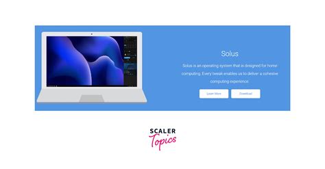 Solus Operating System Scaler Topics