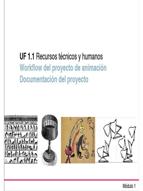 Uf 1 1 4 Workflow De Un Proyecto De Animacion Pdf Animación Gráficos De Computadora 3 D
