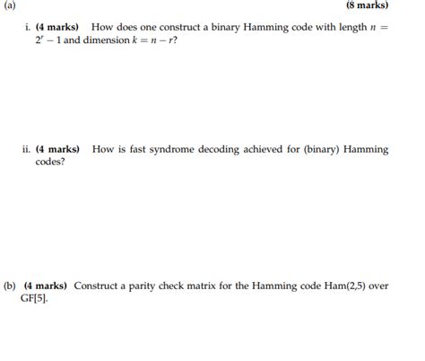 I 4 Marks How Does One Construct A Binary Hamming