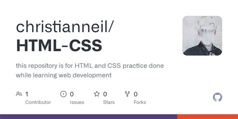 Github Christianneil Html Css This Repository Is For Html And Css Practice Done While