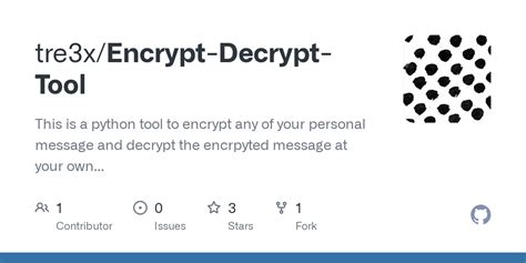 Github Tre3xencrypt Decrypt Tool This Is A Python Tool To Encrypt