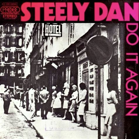 Steely Dan Do It Again Lyrics Genius Lyrics
