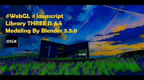 Webgl Rendering 3d Graphics On Web Browser First Game Designed Graphics Using Blender 33