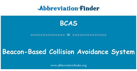 Bcas Stands For Beacon Based Collision Avoidance System Abbreviation