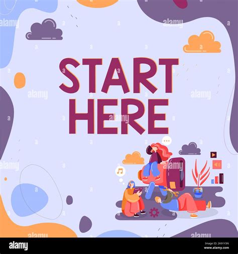 Text Sign Showing Start Here Business Showcase Telling Someone This Is Beginning Point To Go