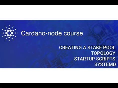 Node Course Stake Pool RTS Topology Startup Script And Systemd