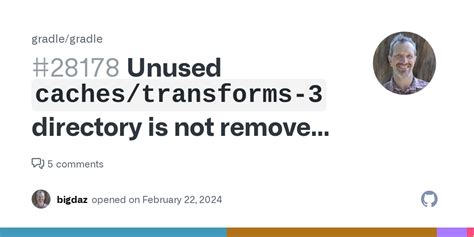 Unused Caches Transforms Directory Is Not Removed By Gradle User Home Cache Cleanup Issue