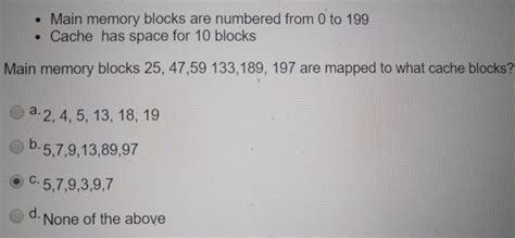 Solved Main Memory Blocks Are Numbered From 0 To 199