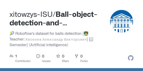 Github Xitowzys Isu Ball Object Detection And Classification Dataset 🎾 Roboflows Dataset For