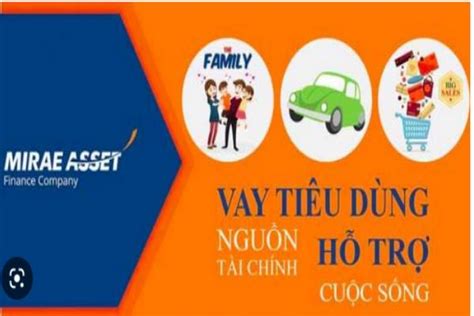 Thông Tin Về Mirae Asset Đơn Vị Cung Cấp Dịch Vụ Vay Tín Chấp Uy Tín