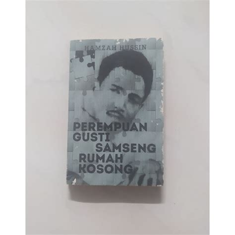 Buku Fixi Perempuan Gusti Samseng Rumah Kosong Used Hamzah Hussin