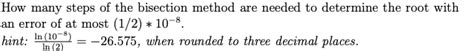 How Many Steps Of The Bisection Method Are Needed To