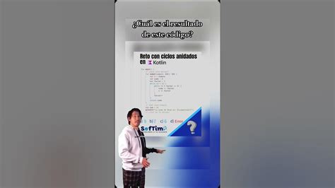Ciclos Anidados En Programación Softim Kotlin Programming Youtube