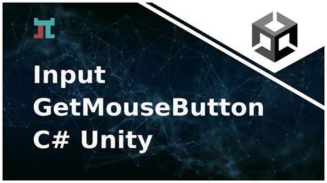 Input Getmousebutton C Unity Youtube