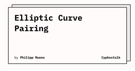 Elliptic Curve Pairing