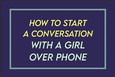 75 Examples Of How To Start A Conversation With A Girl On Whatsapp