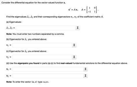 Solved Consider The Differential Equation For The Vector Valued